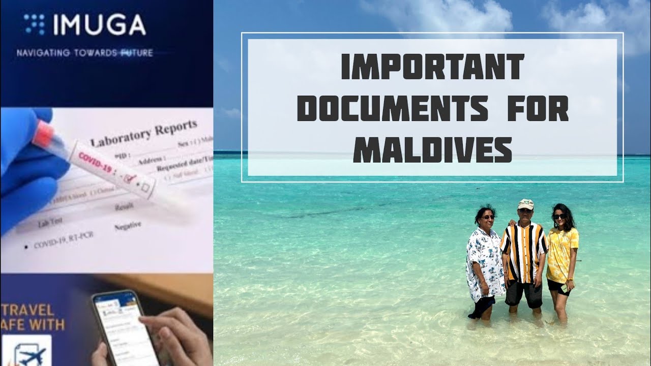 Documents needed for Maldives🇲🇻 | Maldives Guide | Important Documents ...