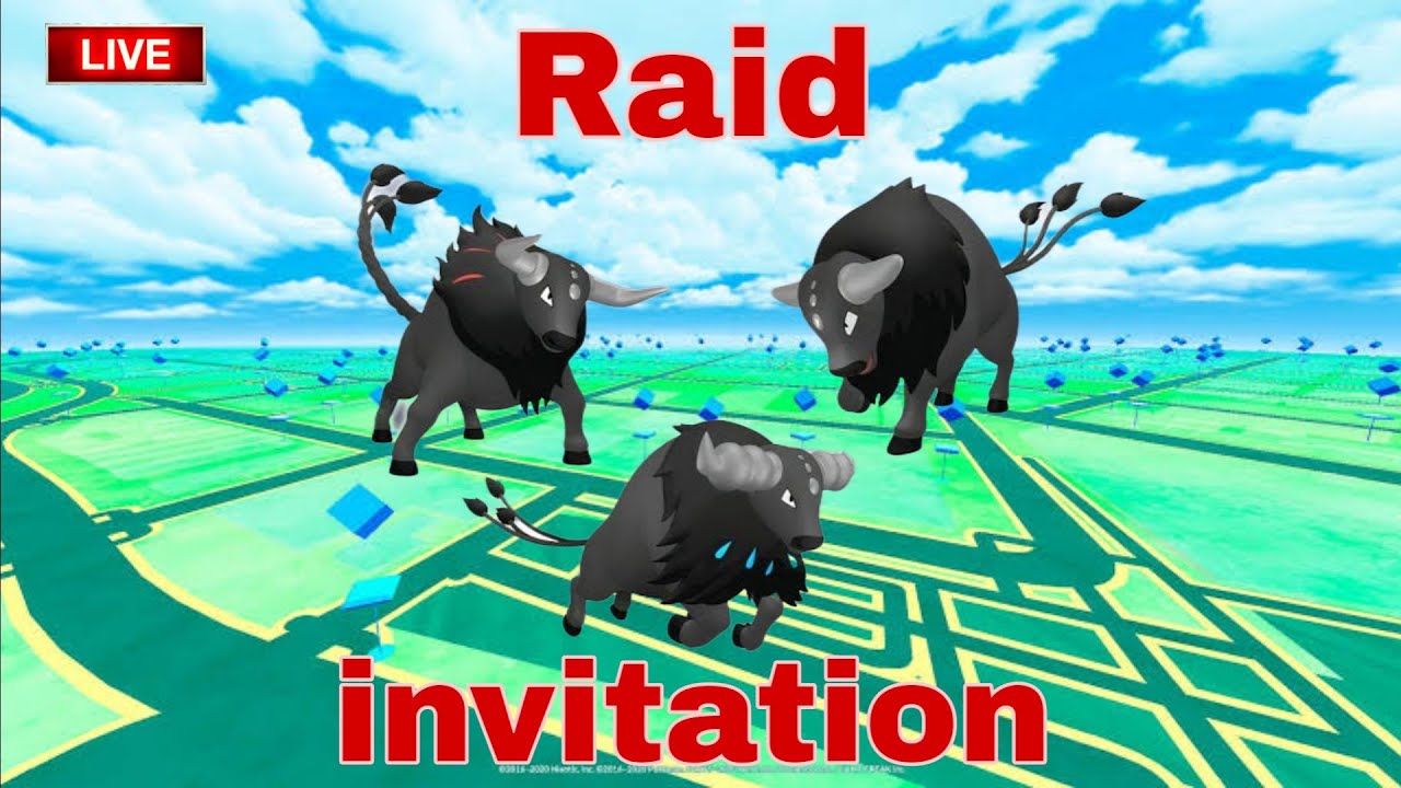 🔴Live touros raid invitation 🎯 by |#raj4t5 in pokemon go - YouTube