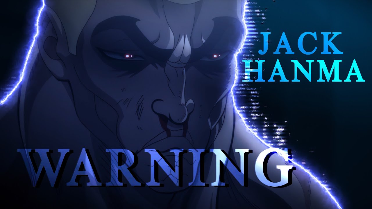 Warning || Jack Hanma [EDIT] || 1200 sub special - YouTube