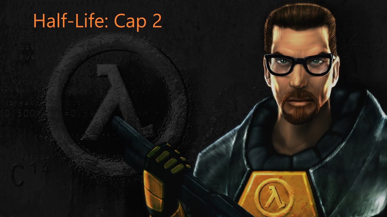 Half-Life: Cap 2 - YouTube