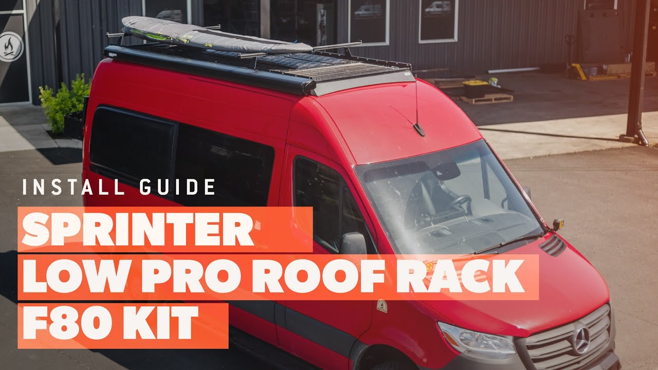 Sprinter Low Pro Roof Rack x Fiamma F80 Kit Installation Guide ...