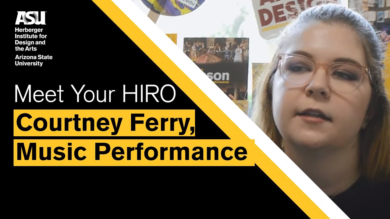 Meet Your HIRO: Courtney Ferry, Music Performance - YouTube