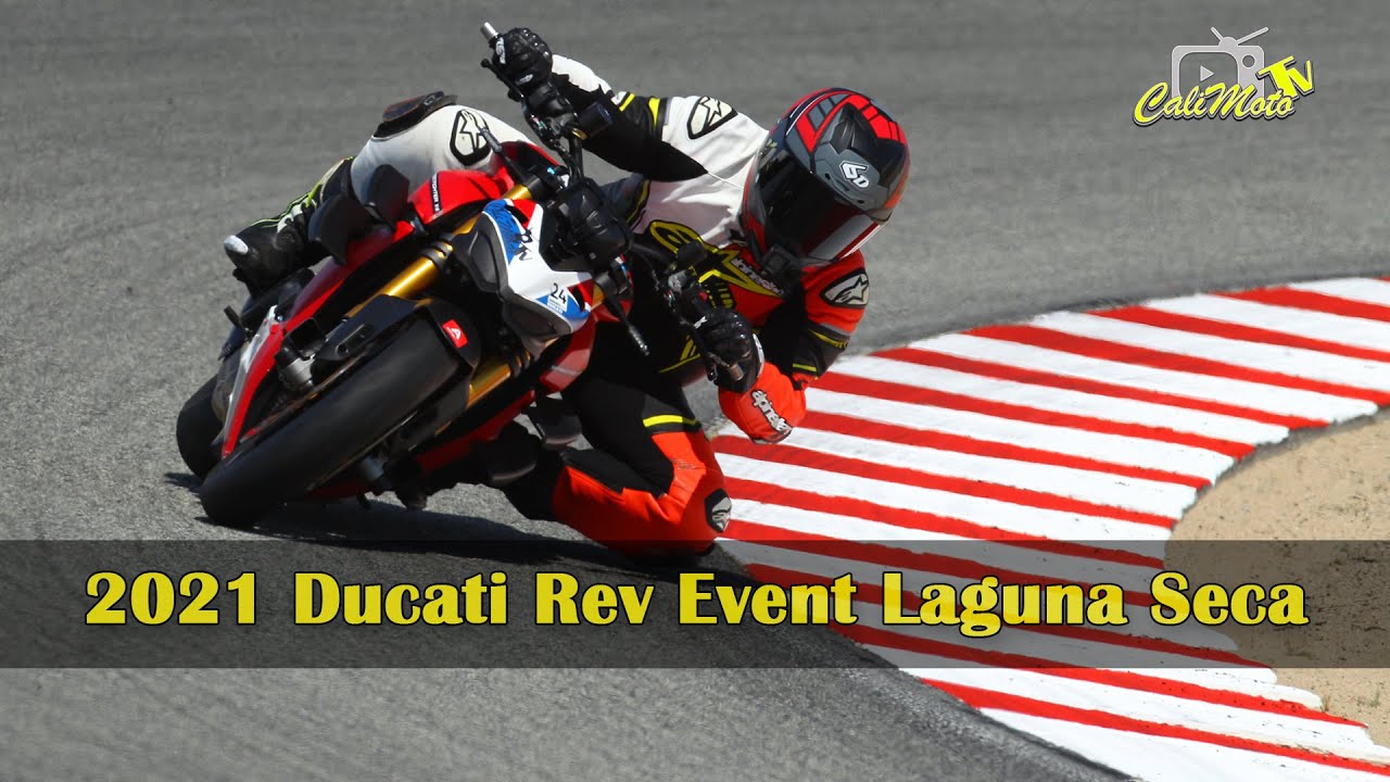 2021 Ducati Rev Track Day Event Laguna Seca - YouTube