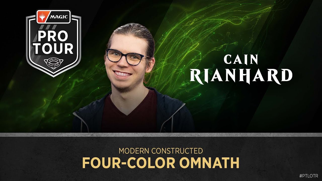 Cain Rianhard | Modern Deck Tech | Four-Color Omnath | Pro Tour The ...