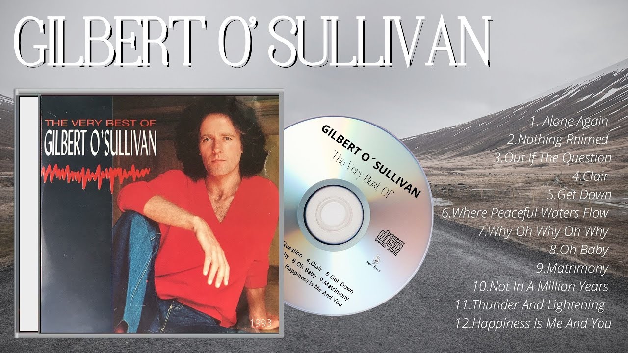 Gilbert O´Sullivan | The Best Of International Music - YouTube