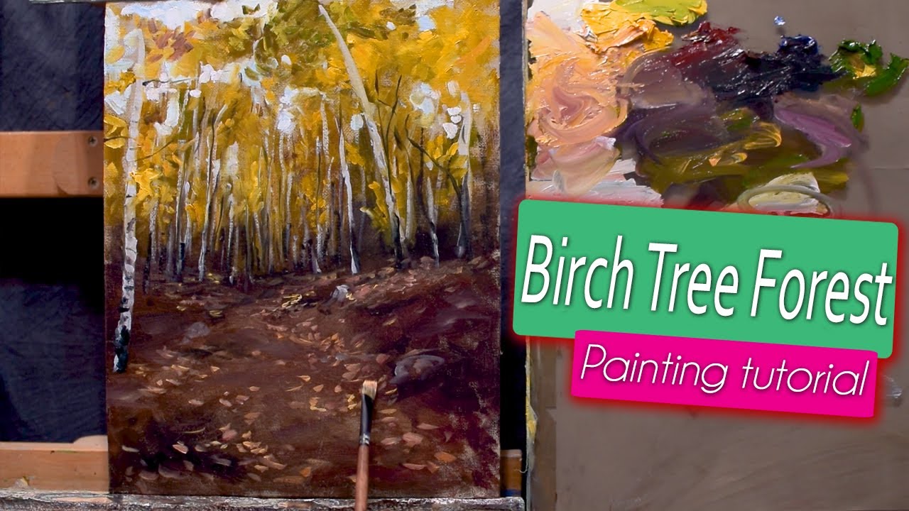 How to Paint Simple Birch Tree Forest | Oil painting Tutorial - YouTube