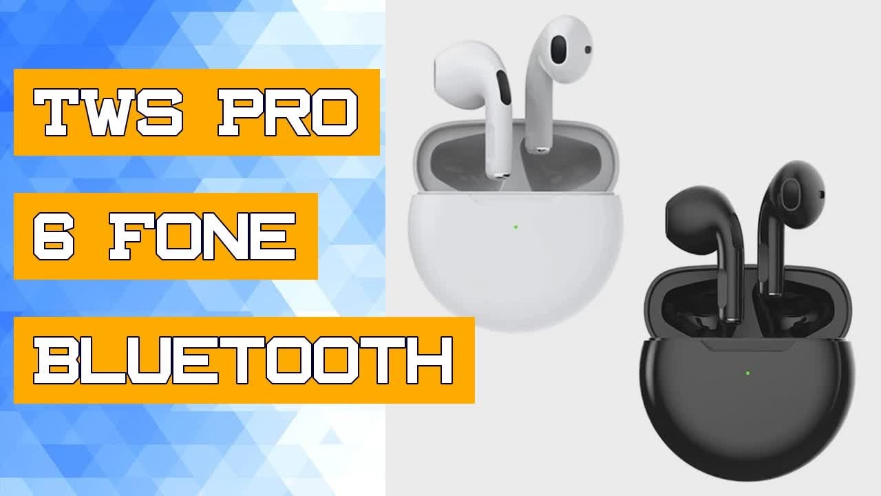 TWS Pro 6 Fone Bluetooth Earphones Wireless Headphones with Mic Touch ...