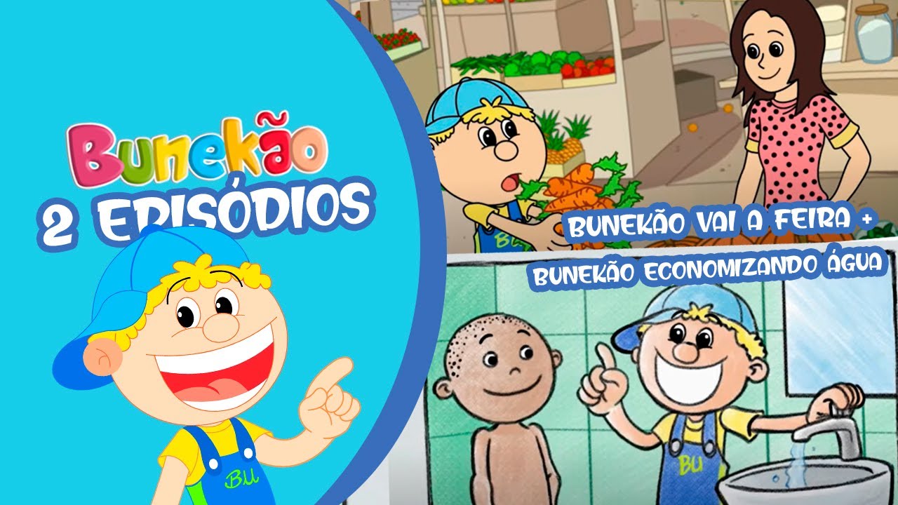 BUNEKÃO VAI A FEIRA + BUNEKÃO ECONOMIZANDO ÁGUA - DESENHOS BUNEKÃO | 2 ...