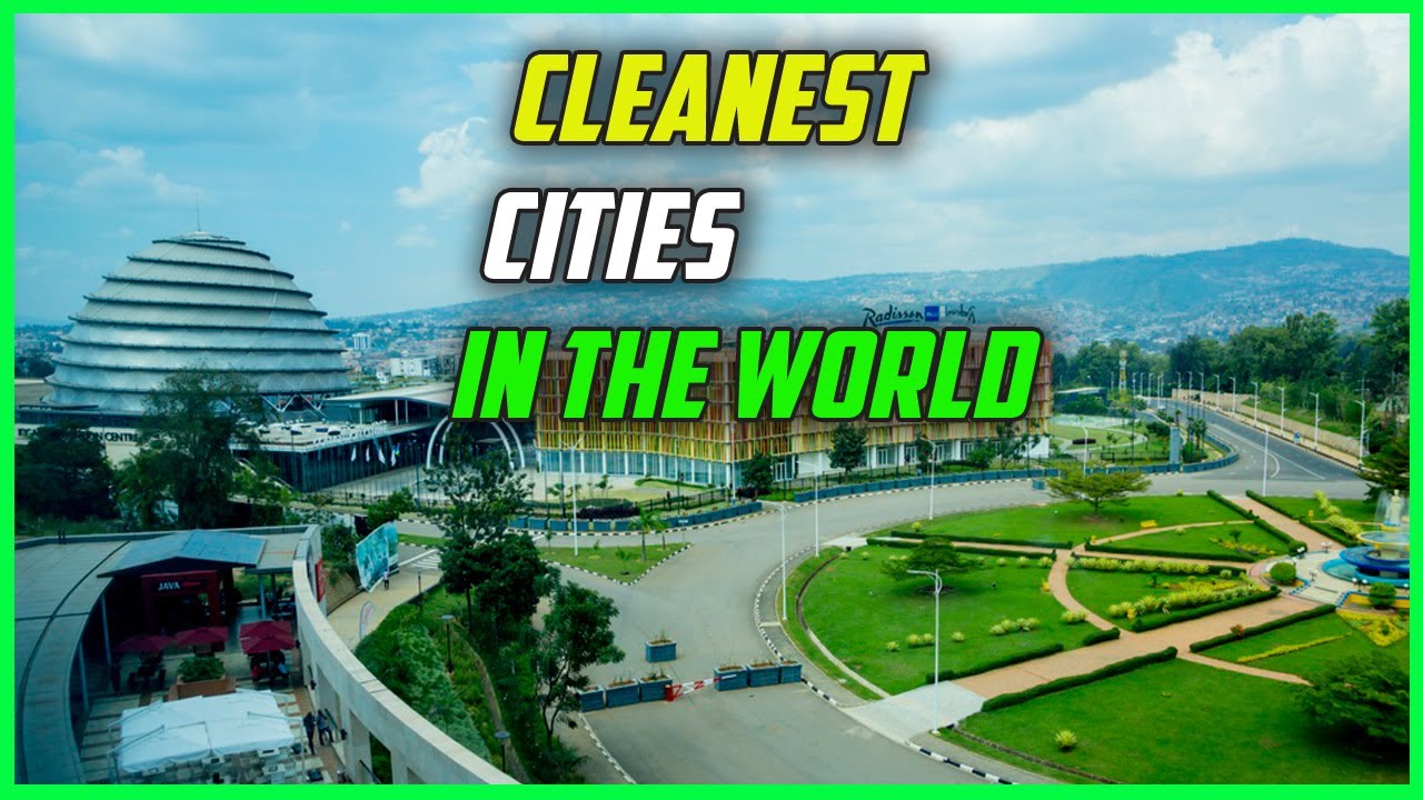 Top 10 Cleanest Cities in the World | Discover Eco-Friendly Havens ...