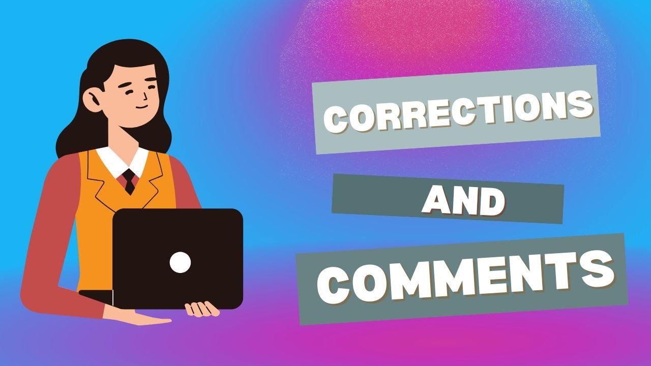 Corrections and some comments I have made on my script and video. - YouTube