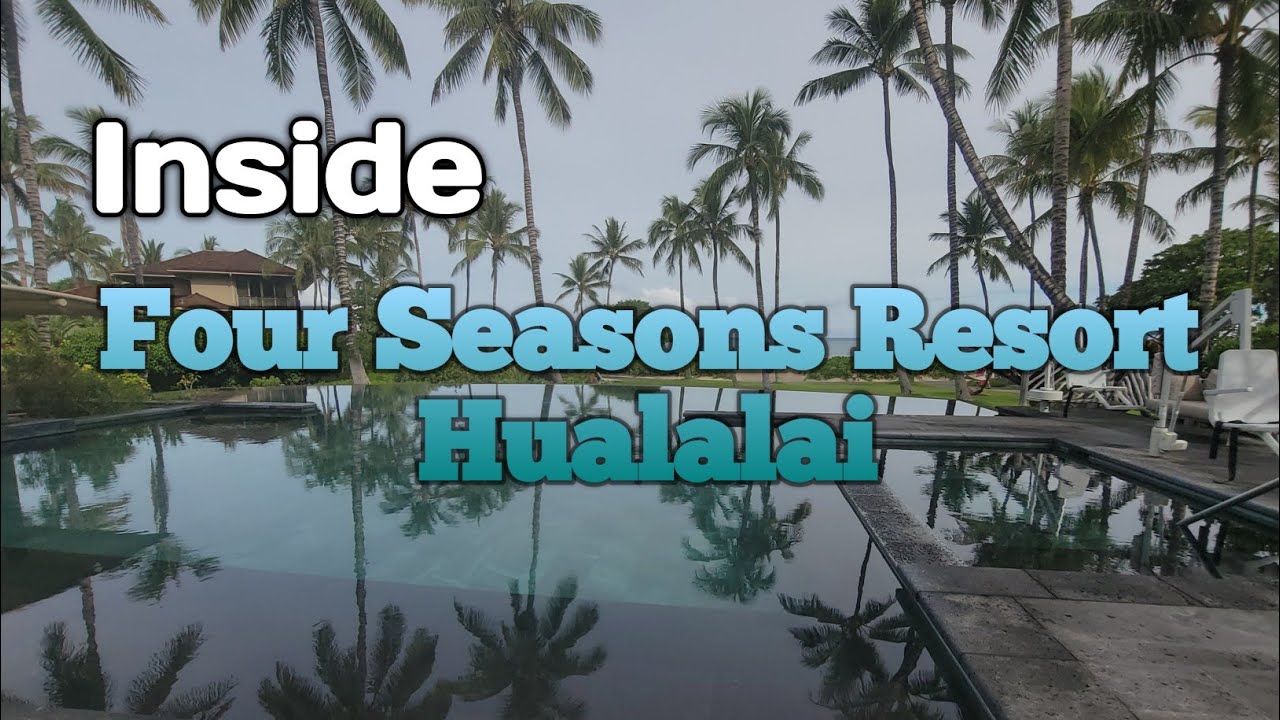 Four Seasons Hualalai Resort Big Island Hawaii Tour - YouTube