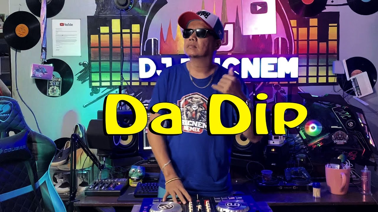 Da Dip | Tiktok Budots Remix | Dj Ericnem - YouTube