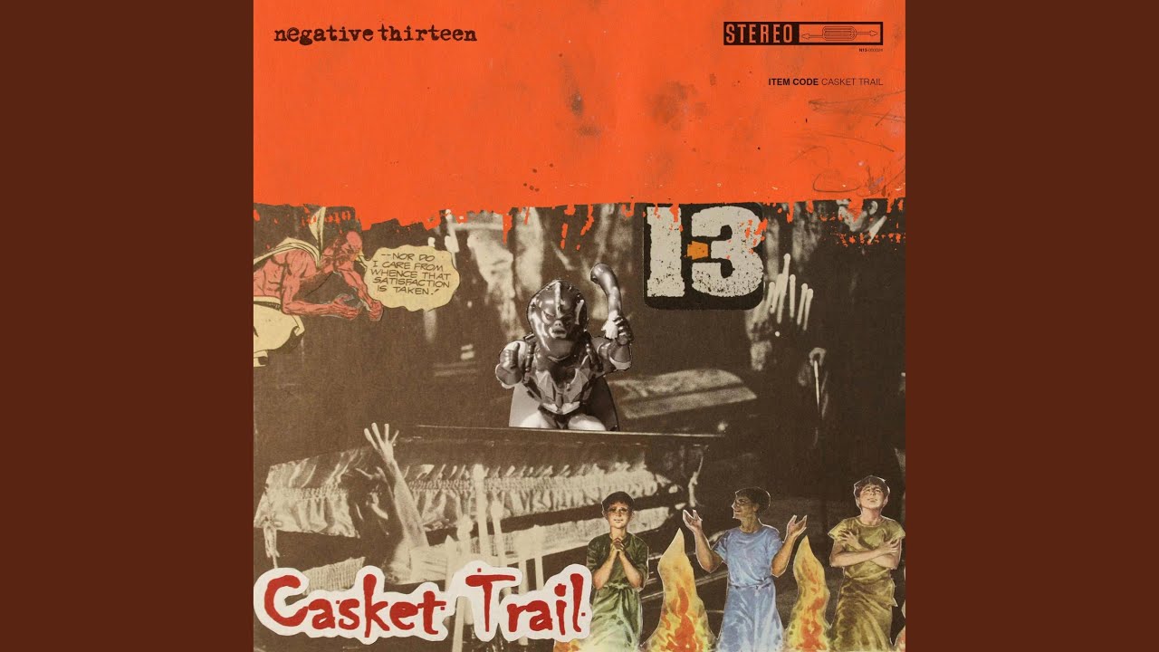 NEGATIVE THIRTEEN Release New Single "Casket Trail"