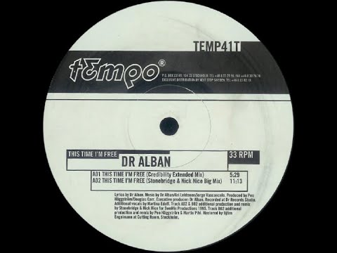 Dr. Alban - This Time I'm Free (Stonebridge & Nick Nice Anthem Mix ...