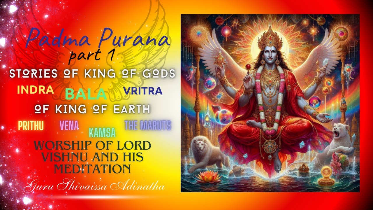 Padma Purana part 1 - stories of king of Gods Indra, Bala, Vritra,of ...