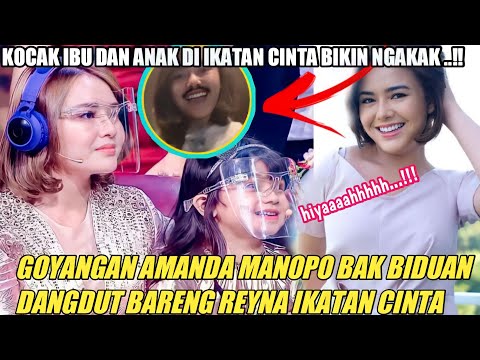 KESERUAN AMNADA MANOPO DAN REYNA JOGET ALA DANGDUT KOCAK BIKIN NGAKAK ...???