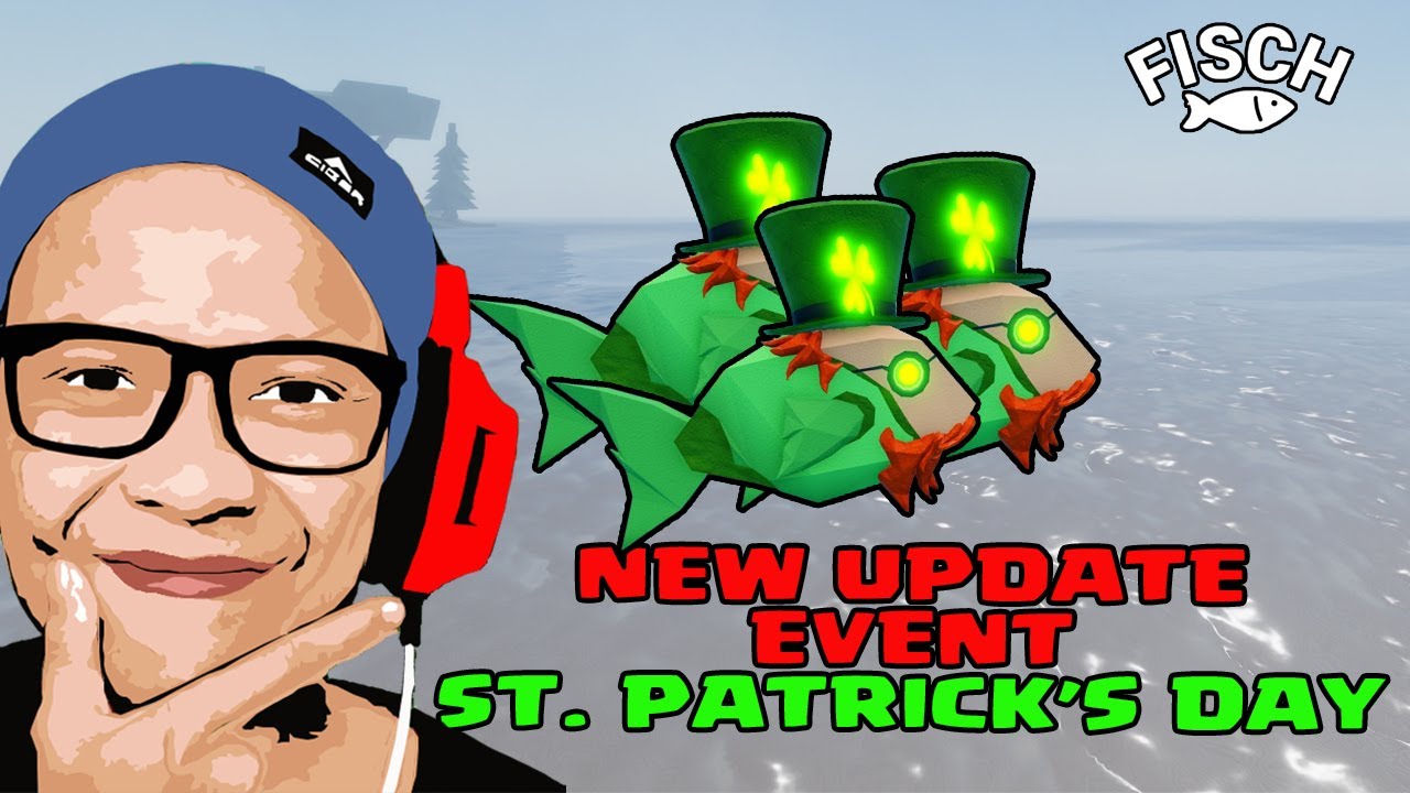 🔴LIVE FISCH ROBLOX - NEW UPDATE FISCH EVENT ST.PATRICK'S DAY !! - YouTube