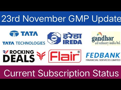 All IPO GMP & Subscription | Tata Technologies IPO | IREDA IPO ...