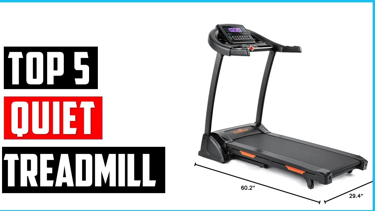 Best Quiet Treadmill of 2025: Top 5 Quiet Treadmills for Early Morning ...