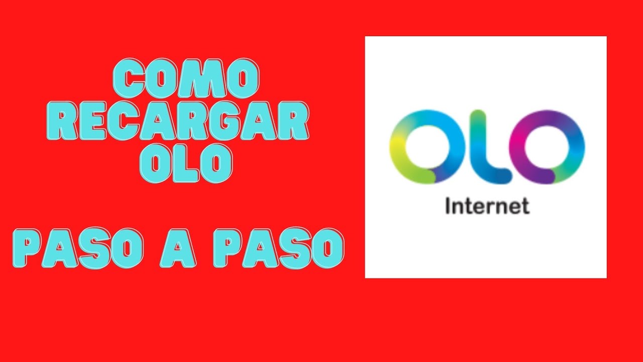 RECARGA DE OLO PASO A PASO #olo #internet #internetmovil - YouTube