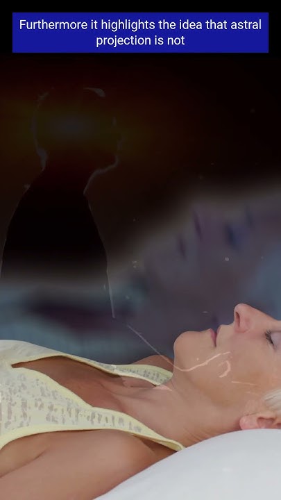 Journey Beyond the Physical Realm: Unlocking the Secrets of Astral Projection. - YouTube