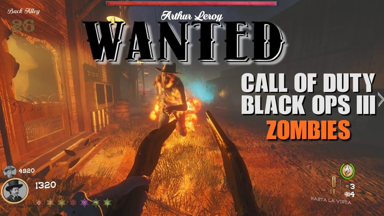 WANTED!! Western Zombies! (Black Ops 3 Custom Zombies) - YouTube