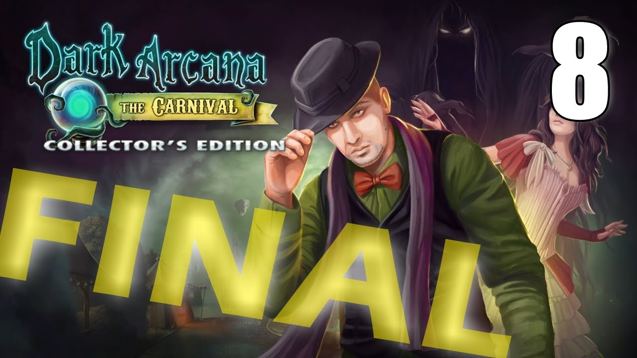 Dark Arcana: The Carnival CE (2025) [08] Let's Play Walkthrough - FINAL ENDING - PART 8 - YouTube