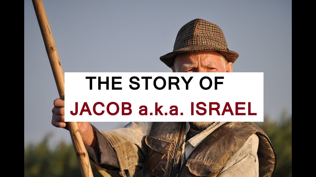 The Story of Jacob a.k.a. Israel English - YouTube