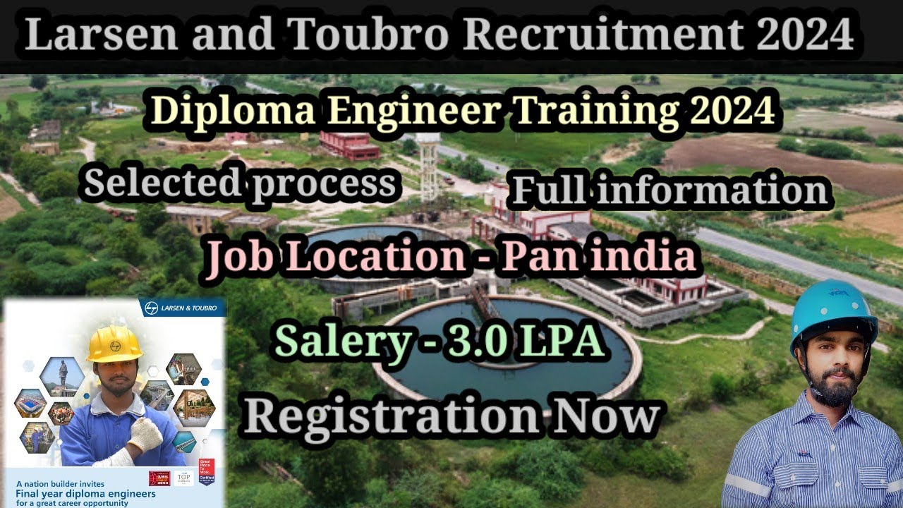 Larsen and toubro (L&T ) Recruitment 2024 || Diploma fresher's eligible ...