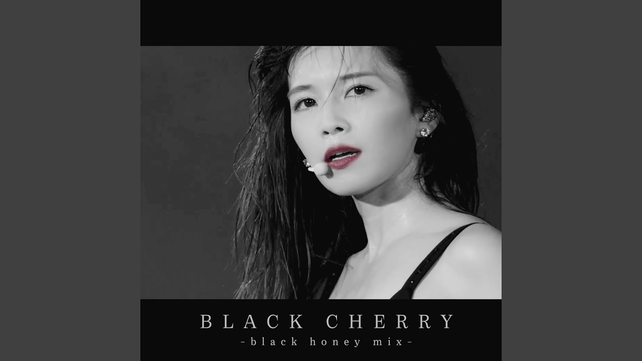 BLACK CHERRY -black honey mix- - YouTube