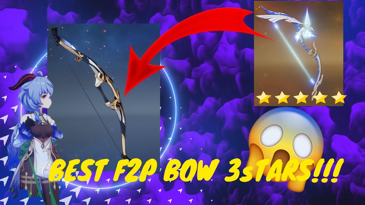 Best F2P Budget BOW for Ganyu 3*STARS BOW!!!!!! Genshin Impact Rullex ...