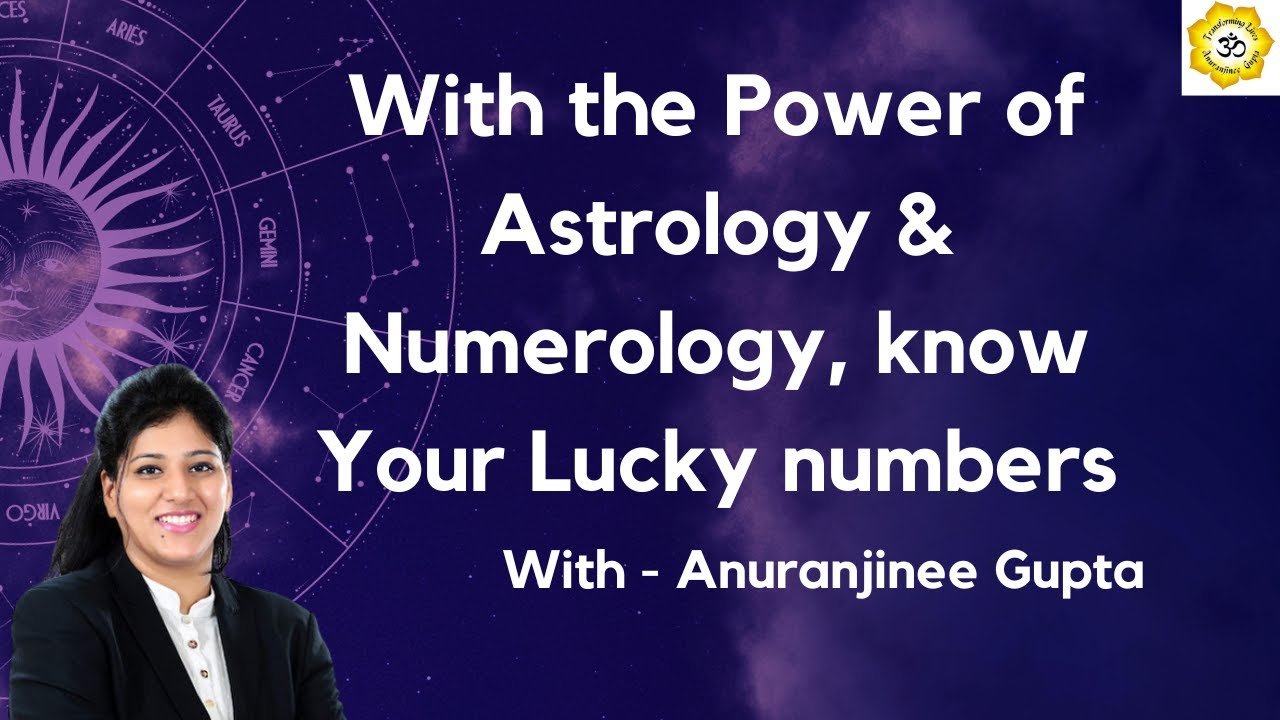 Boost Your Fortune: Find Your Lucky Numbers with the Help of Astrology ...
