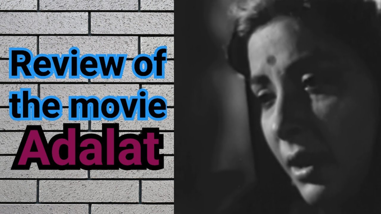 Review of Adalat Movie - YouTube