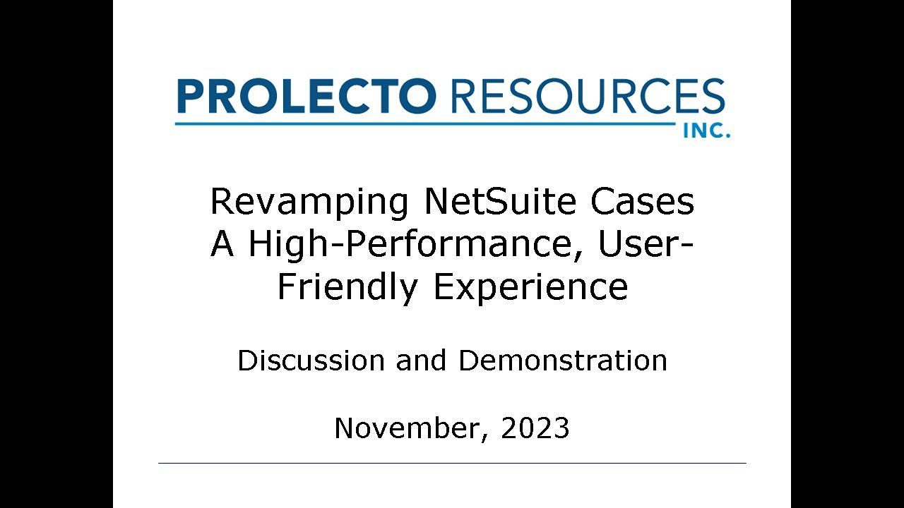 Revamping NetSuite Cases: a High-Performance, User-Friendly Experience ...