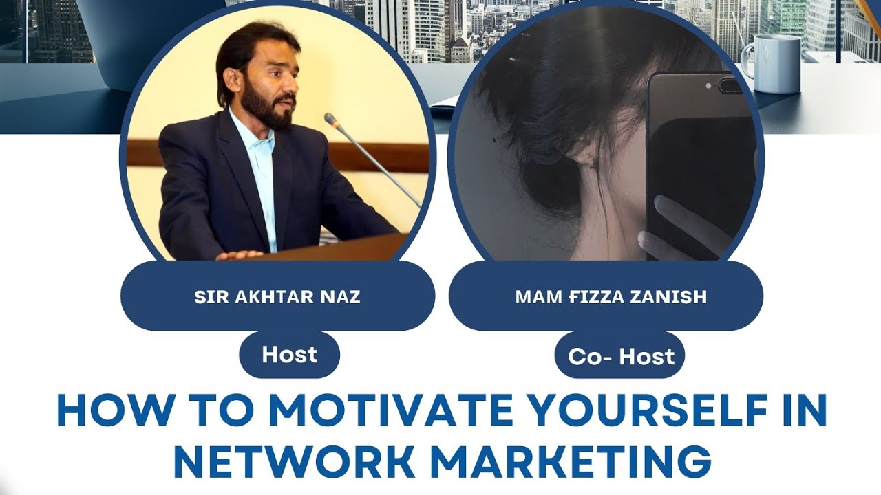 How To Motivate Yourself In Network Marketing | How To Face Rejections ...