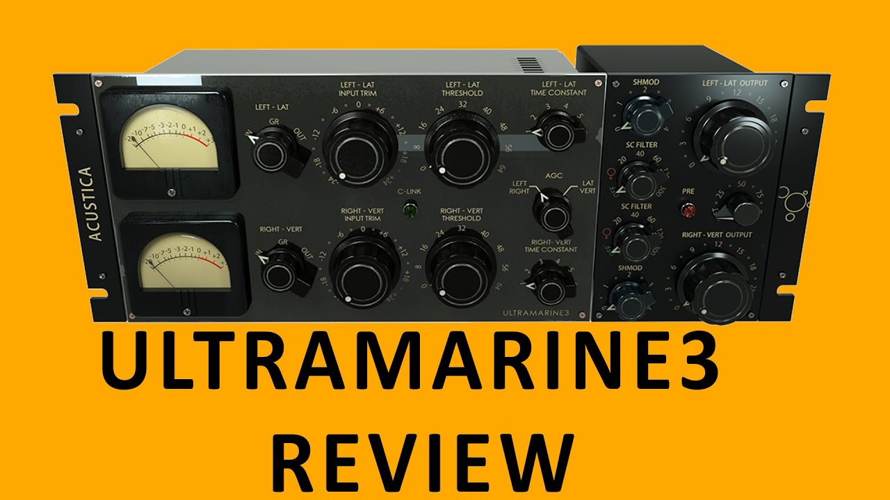 Acustica Audio Ultramarine3 Review Fairchild 670 emulation - YouTube