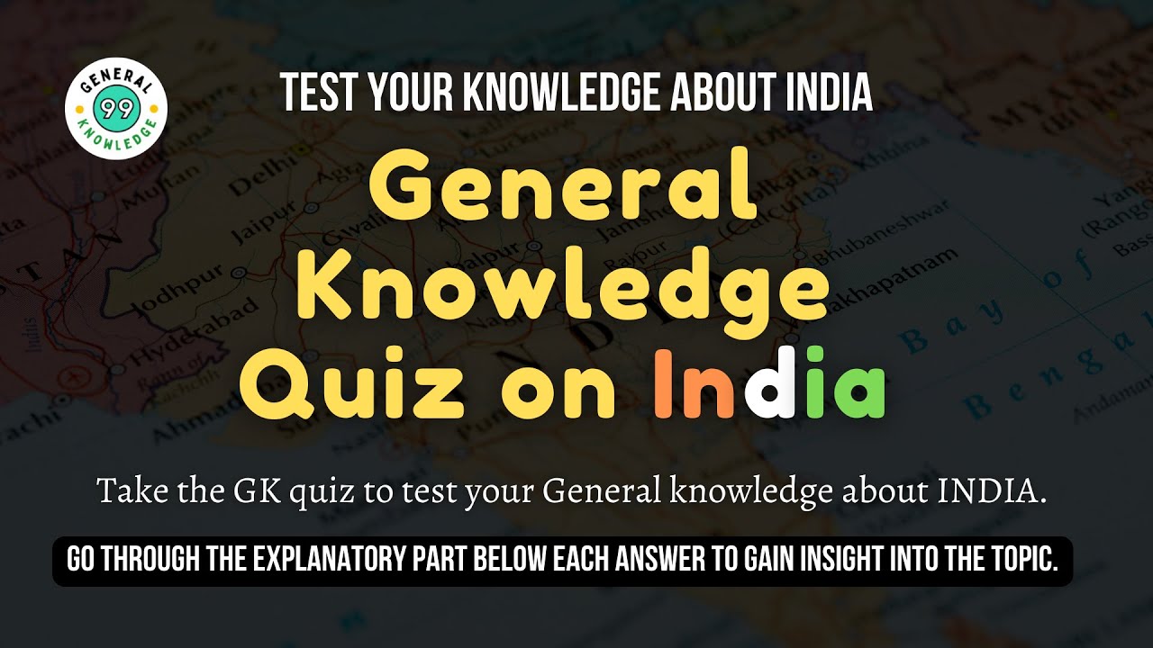 India General Knowledge Quiz GK Questions India For Kids With Answers india-general-knowledge-quiz-gk-questions-india-for-kids-with-answers