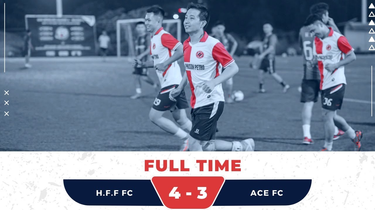 [FC HFF vs FC ACE] 4-3 H1 - YouTube