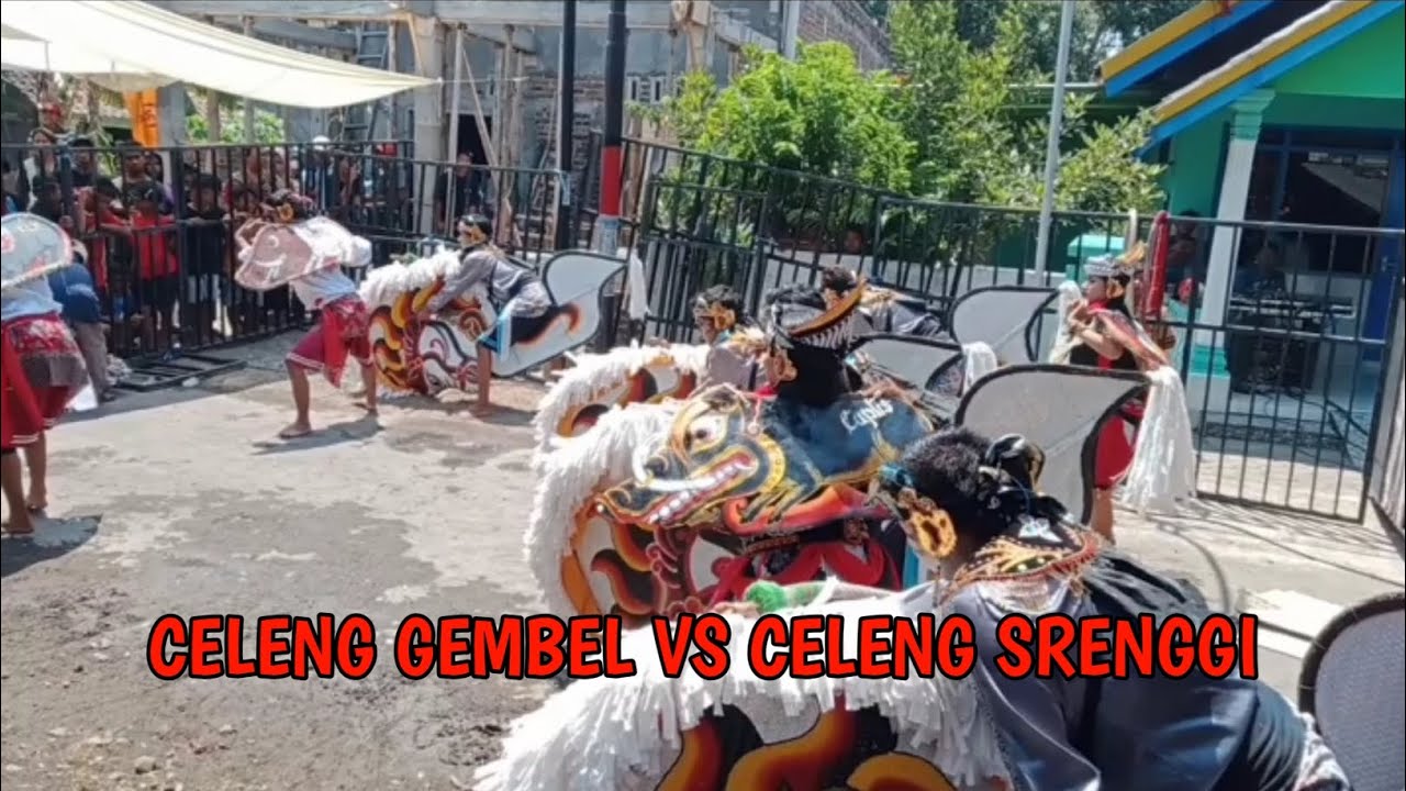 SPESIAL CELENG GEMBEL MUSUH CELENG SRENGGI JARANAN PUTRO WIGUNO PUSATE ...