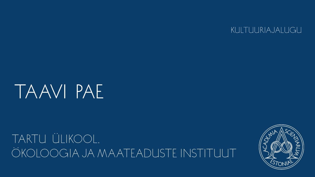 Taavi Pae, kultuuriajalugu - YouTube