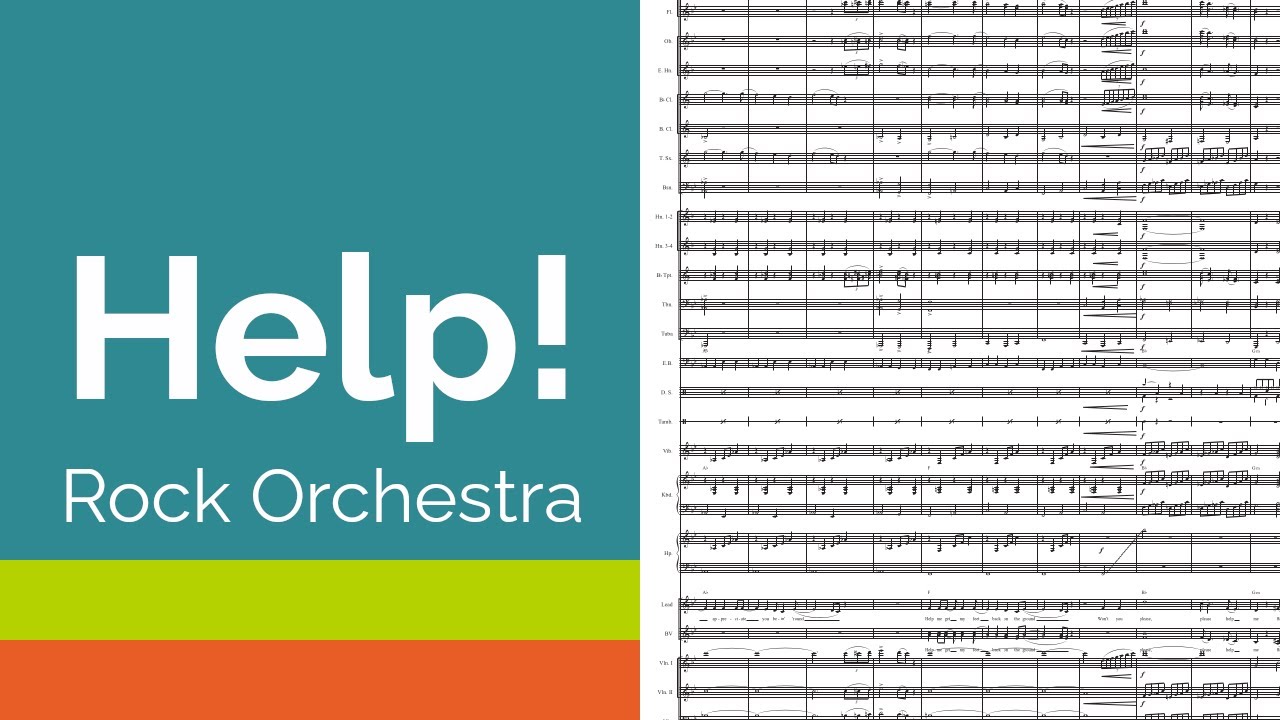 Help! for Rock Orchestra Score Video - YouTube