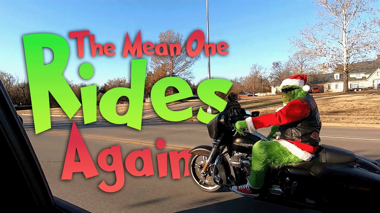 The Mean One Rides Again! - YouTube