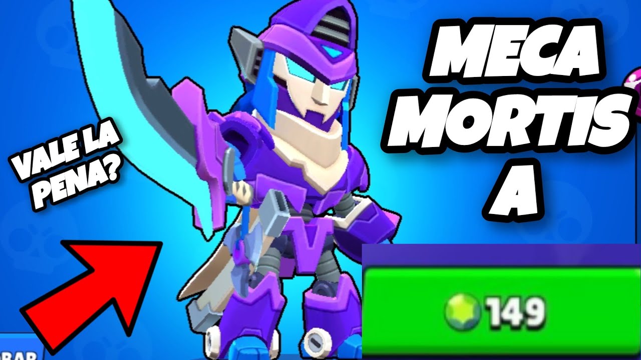 Me COMPRO la skin de MORTIS MECA a 149 GEMAS en Brawl Stars - YouTube