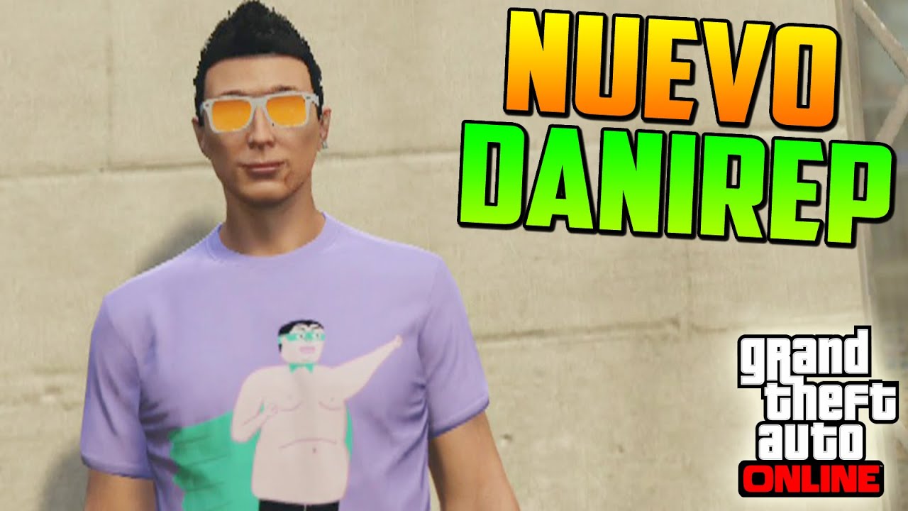 NUEVO DANIREP - Gameplay GTA V Online PS4 - YouTube