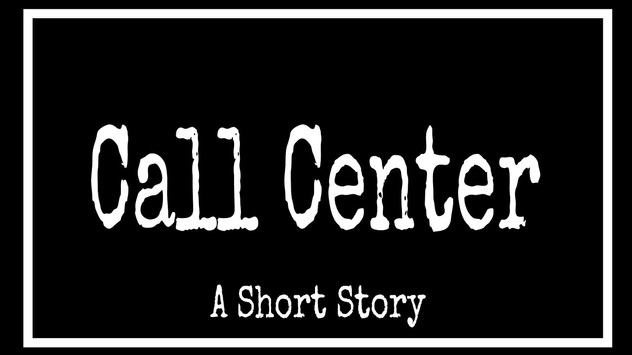 CALL CENTER... - YouTube
