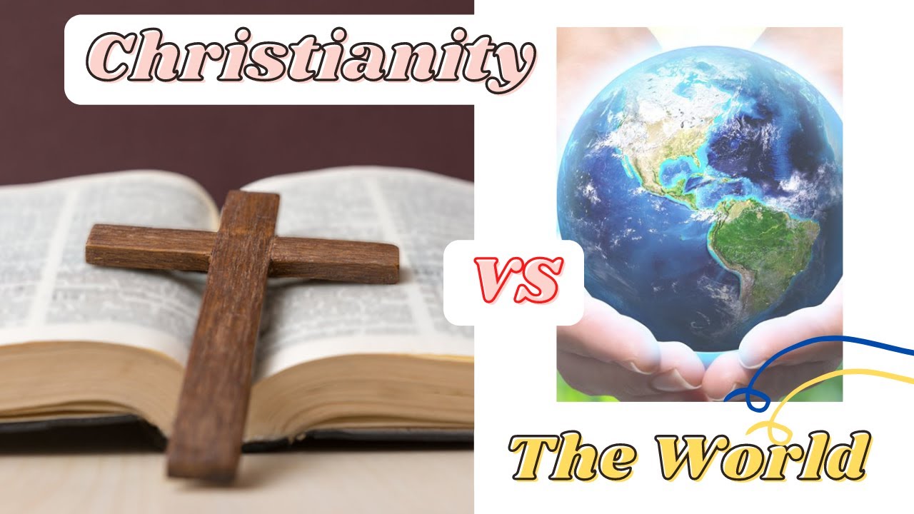 CHRISTIANITY vs THE WORLD // Thursday Thoughts - YouTube