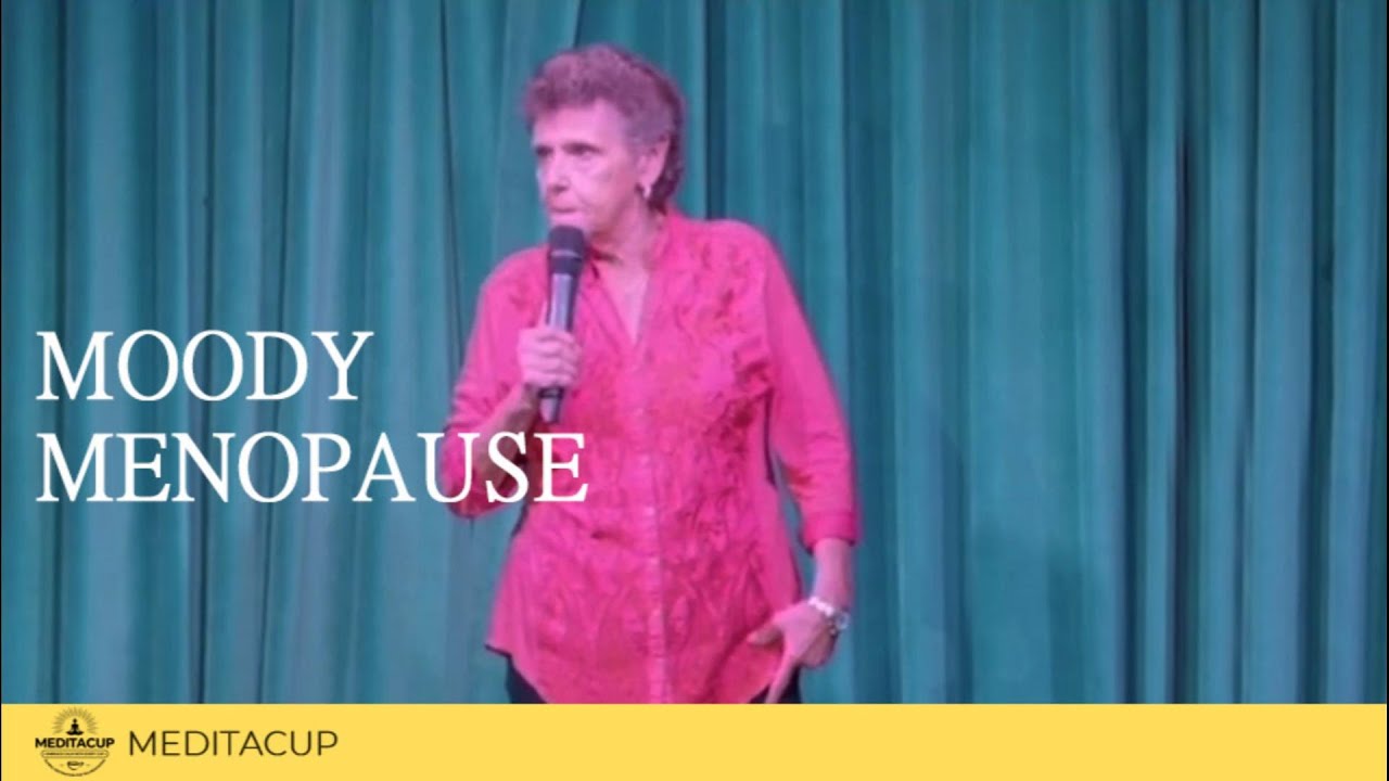 （Moody Menopause）The queen of comedy who refuses to be defined by age ...