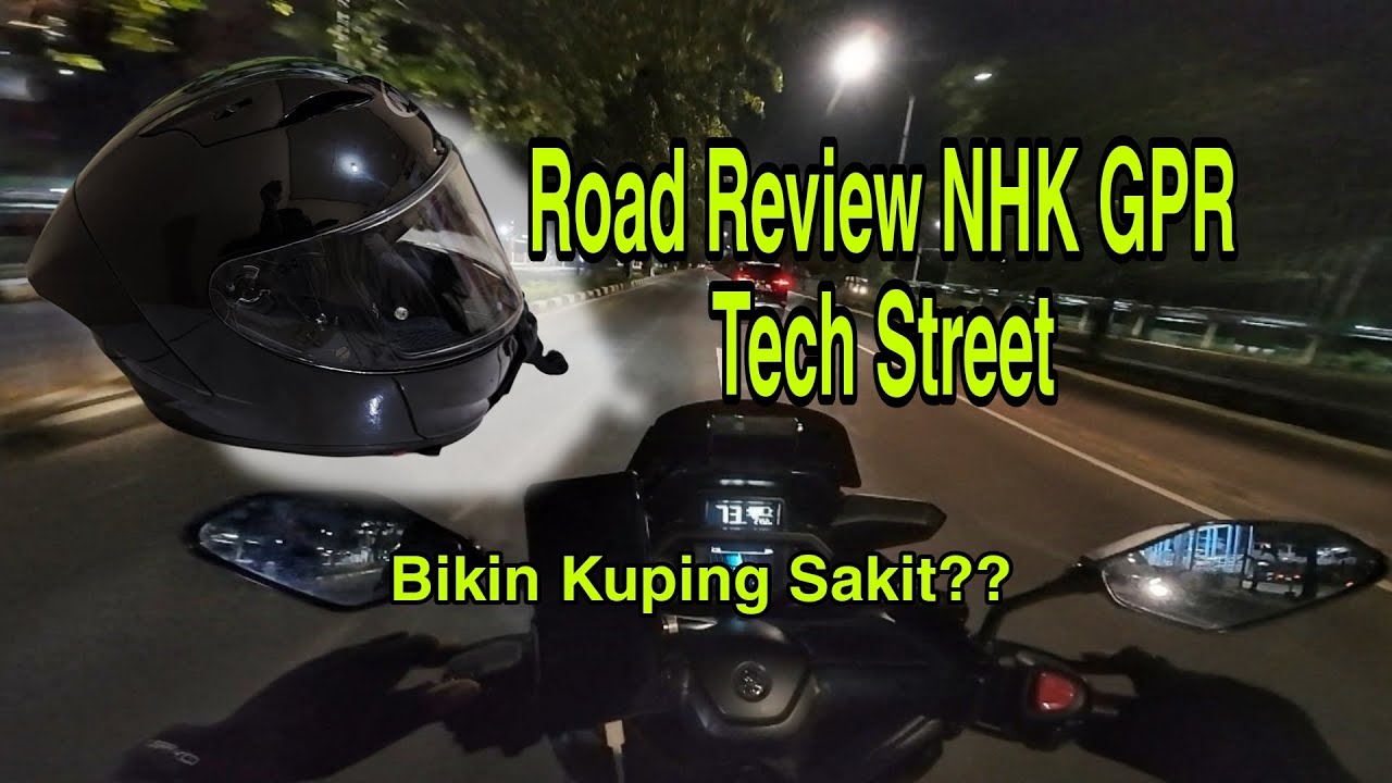 NHK GPR Tech Street, Helm Nyaman Tapi..... | Yamaha Xmax | DJI Osmo ...