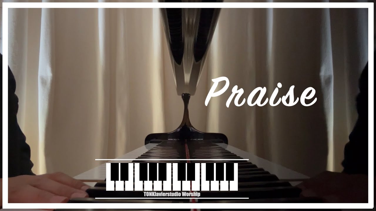 Elevation Worship - Praise (Acoustic Piano Worship ) - YouTube