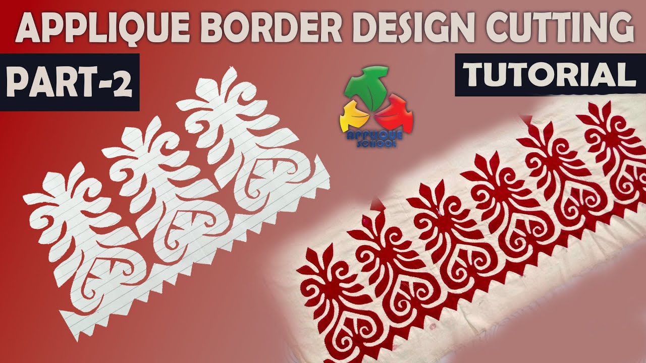 Aplic Shirt Border Design | Applique Cutting Tutorial - YouTube